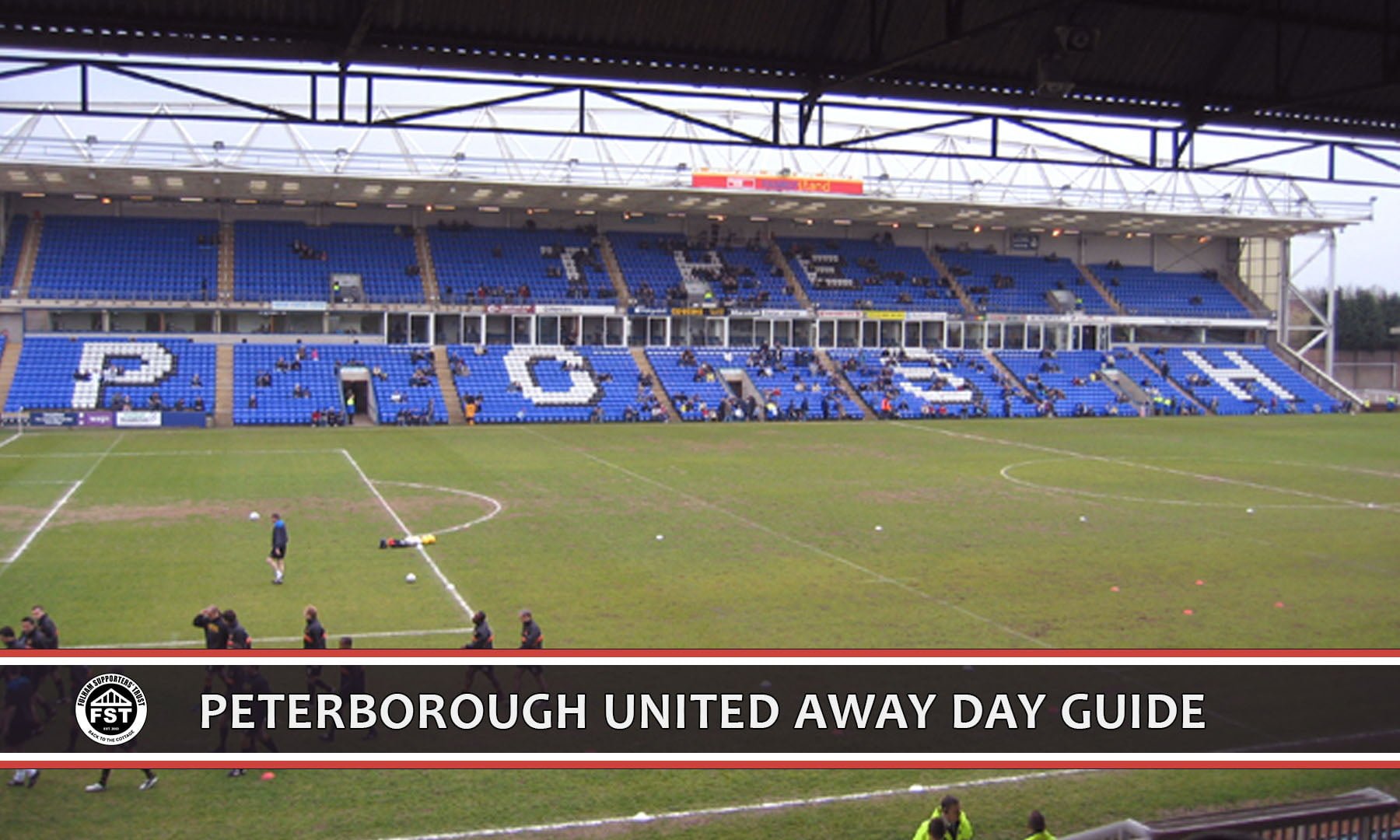Away Day Guide - Peterborough United | Fulham Supporters' Trust