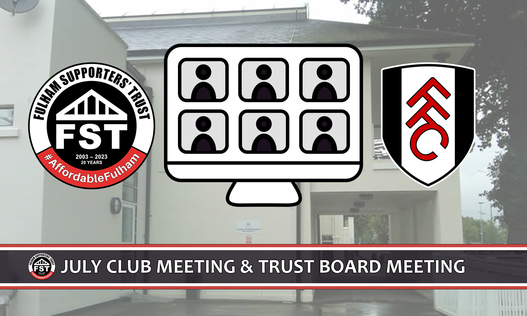 July Club & Trust board meetings | Fulham Supporters' Trust