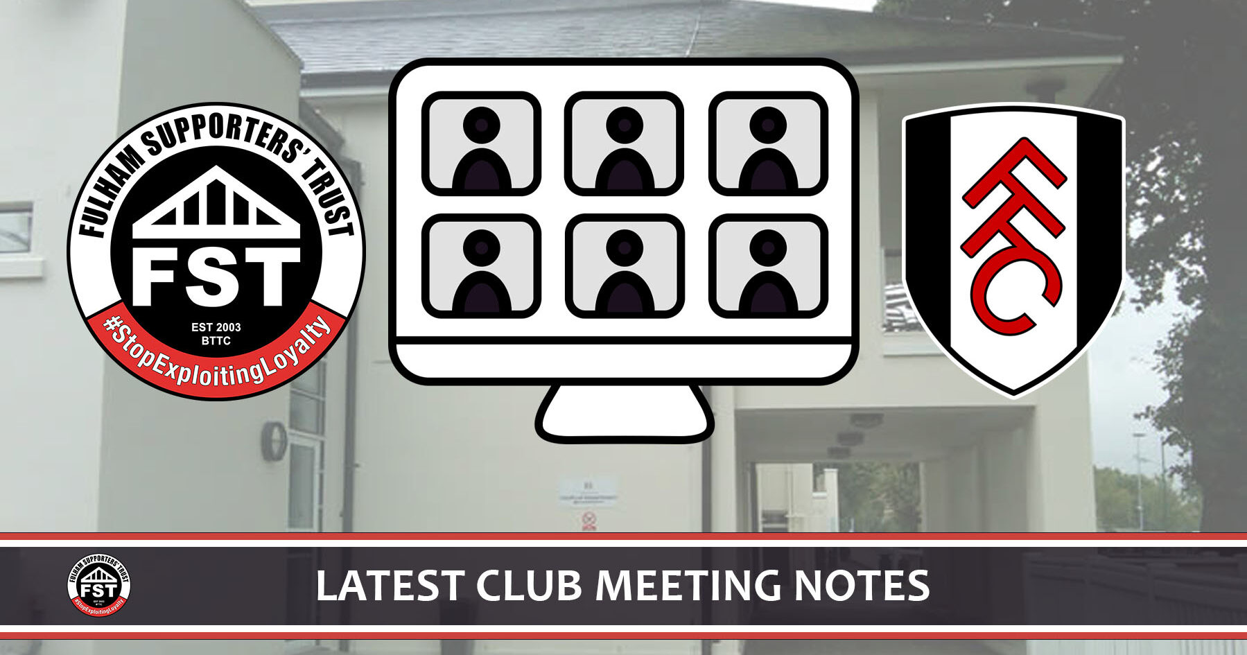 Notes from Aug meeting with Fulham FC | Fulham Supporters’ Trust